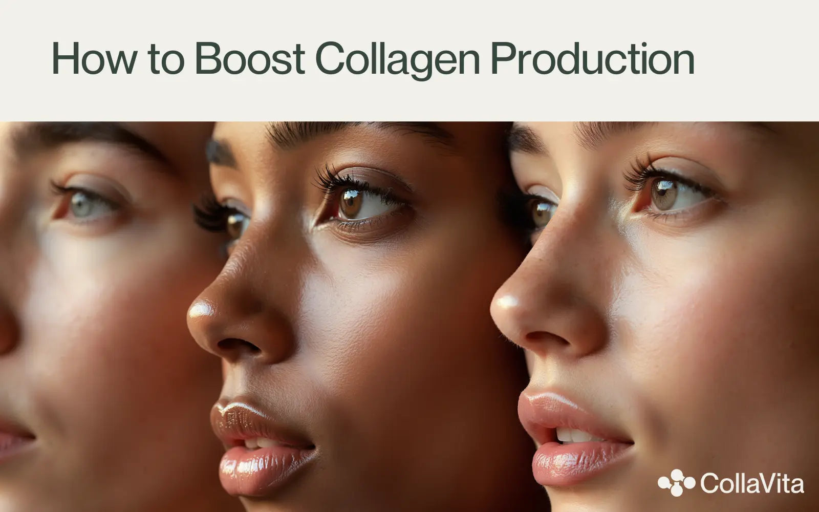 How to Boost Collagen Production