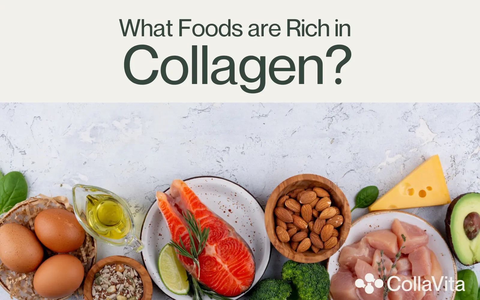 What Foods are Rich in Collagen?